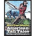 American Tall Tales: Osborne, Mary Pope, McCurdy, Michael ...