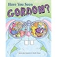 Have You Seen Gordon?: Epstein, Adam Jay, Chan, Ruth: 9781534477360 ...