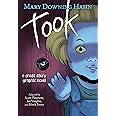 Amazon.com: Took Graphic Novel: A Ghost Story: 9780358536871: Hahn ...