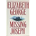 Missing Joseph: George, Elizabeth: 9780553092530: Amazon.com: Books