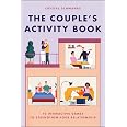 The Couple's Quiz Book: 350 Fun Questions to Energize Your Relationship ...