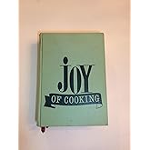 Joy of Cooking 1931 Facsimile Edition: A Facsimile of the First Edition ...