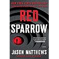 Red Sparrow: A Novel (1) (The Red Sparrow Trilogy): Matthews, Jason ...