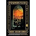 Foundryside: A Novel (The Founders Trilogy): Bennett, Robert Jackson ...