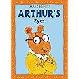 Arthur's Eyes: An Arthur Adventure (Arthur Adventures): Brown, Marc ...
