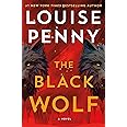 The Black Wolf: A Novel: Penny, Louise: 9781250328175: Books - Amazon.ca