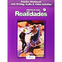 Realidades, Level 1, Practice Workbook with Writing, Audio & Video ...