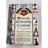 Mennonite Community Cookbook: Favorite Family Recipes: Showalter, Mary ...