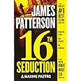 Amazon.com: 16th Seduction (A Women's Murder Club Thriller, 16): 9781455542666: Patterson, James ...