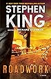 Roadwork: A Novel: King, Stephen: 9781501192210: Amazon.com: Books
