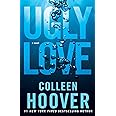 Ugly Love: A Novel (Thorndike Press Large Print Romance): Hoover, Colleen: 9798885787567: Amazon ...