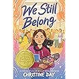 We Still Belong: Day, Christine: 9780063064560: Amazon.com: Books