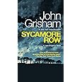 Sycamore Row (The Jake Brigance): John Grisham: 9780345543240: Amazon ...