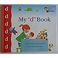 My "d" Book (My First Steps to Reading): Jane Belk Moncure ...