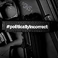 Amazon.com: NEO TACTICAL GEAR Politically Incorrect PVC Morale Patch ...