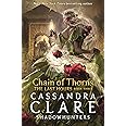 Amazon.com: Chain of thorns (the last hours series): 9781529509557 ...