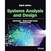Systems Analysis and Design: An Object-Oriented Approach with UML: Dennis, Alan, Wixom, Barbara ...