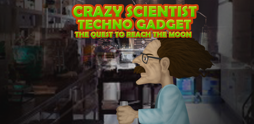 Crazy Scientist Techno Gadget : The Quest to Reach the Moon - Gold ...