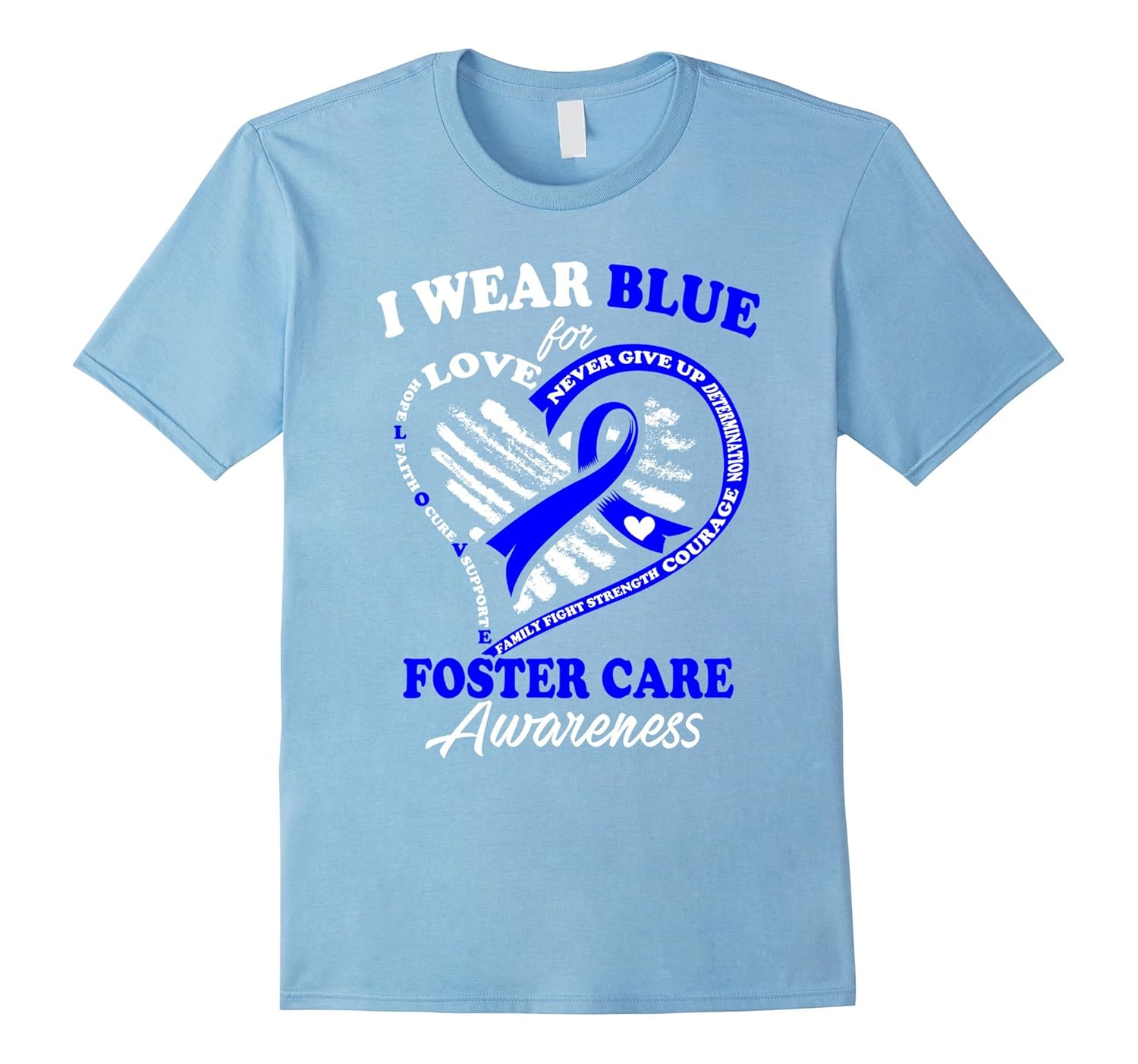 Foster Care Awareness T Shirt – I Wear Blue For My Hero-4LVS