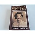 Amazon.com: The Path to Power: 9780060172701: Thatcher, Margaret ...