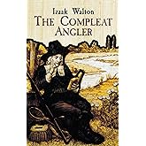 The Compleat Angler: or, The Contemplative Man's Recreation (Modern ...