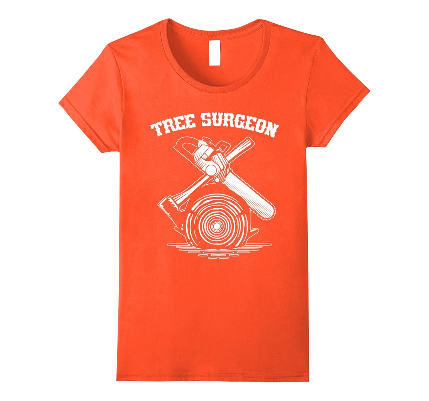 Tree Surgeon Lumberjack Logging Funny Saw T-Shirt-4LVS – 4loveshirt