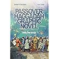Passover Haggadah Graphic Novel (English and Hebrew Edition): Gorfinkel ...