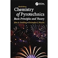 Chemistry of Pyrotechnics: Basic Principles and Theory, Second Edition ...