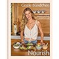 Nourish: Simple Recipes to Empower Your Body and Feed Your Soul: A ...