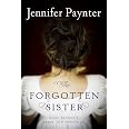 The Forgotten Sister: Mary Bennet's Pride and Prejudice: Paynter ...