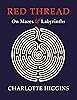 Red Thread: On Mazes and Labyrinths in Oman | Whizz Medieval