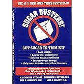 The New Sugar Busters! Cut Sugar to Trim Fat: H. Leighton Steward ...