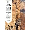 The Grimm Reader: The Classic Tales of the Brothers Grimm: Tatar, Maria ...