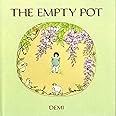 The Empty Pot: Demi: 9780805012170: Amazon.com: Books