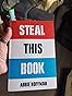 Steal This Book: Hoffman, Abbie: 9781568582177: Amazon.com: Books