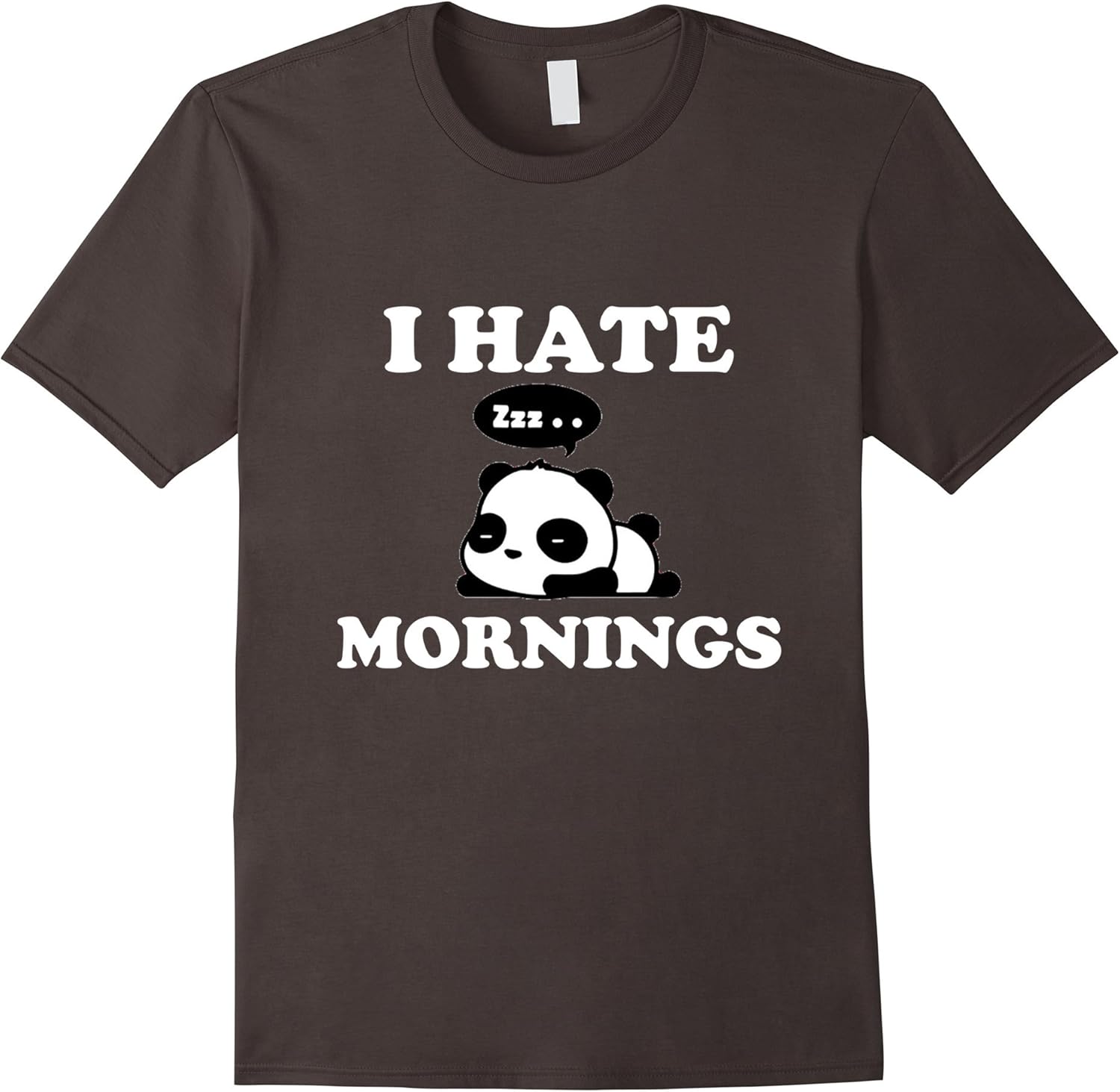 Amazon.com: I Hate Mornings Panda T Shirt: Clothing