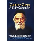 Chofetz Chaim, a daily companion: The concepts and laws of proper ...