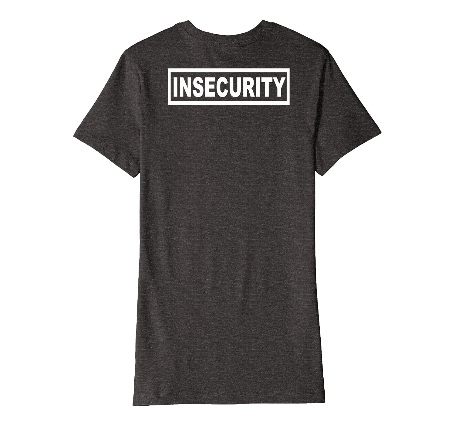 Security Insecurity Guard Printing On Back of Shirt-4LVS – 4loveshirt