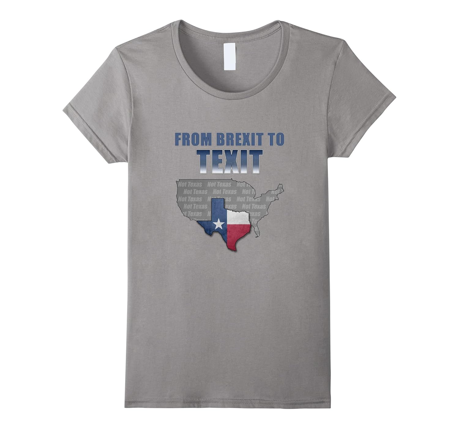 From BREXIT to TEXIT Shirt Texas T-Shirt-4LVS – 4loveshirt