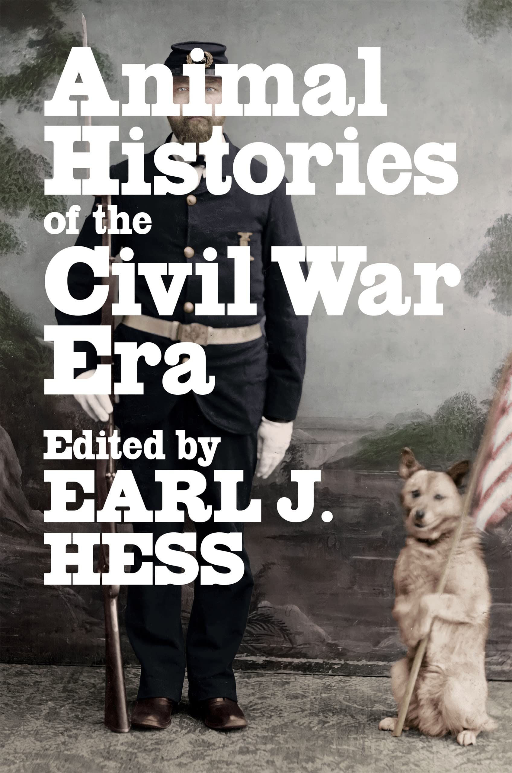 Mua Animal Histories of the Civil War Era (Conflicting Worlds: New ...