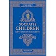 Socrates' Children: An Introduction to Philosophy from the 100 Greatest ...