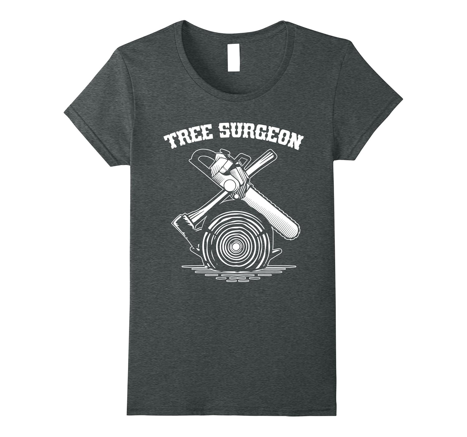 Tree Surgeon Lumberjack Logging Funny Saw T-Shirt-4LVS – 4loveshirt