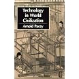 Technology in World Civilization: A... by Pacey, Arnold