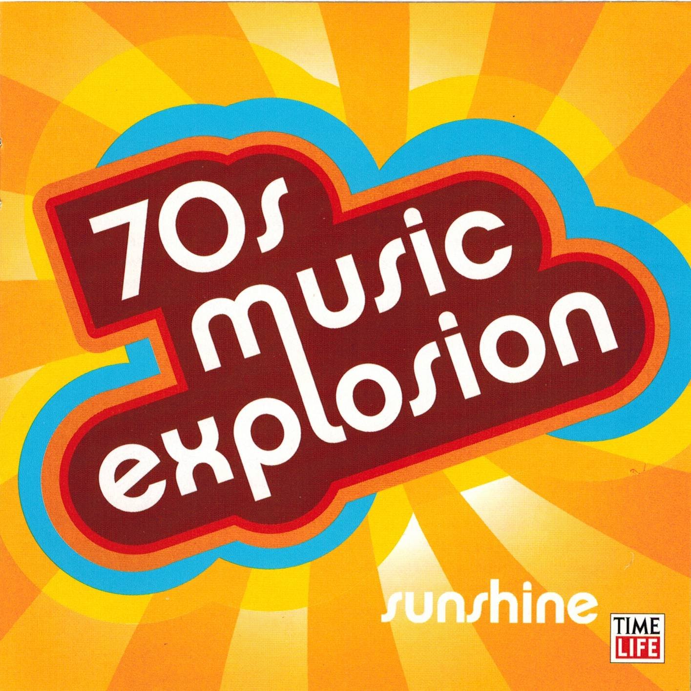 70s Music Explosion Volume 1: Sunshine (Time-Life Music 2 CD Set) (UK ...