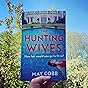 Amazon.com: The Hunting Wives: 9780593101131: Cobb, May: Books