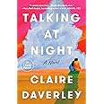 Talking at Night: A Novel : Daverley, Claire: Amazon.ca: Books