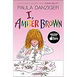 Amazon.com: I, Amber Brown: 9780439071697: Danziger, Paula, Ross, Tony ...