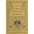 Ray's Practical Arithmetic - PB: Joseph Ray: 9780880620611: Amazon.com: Books