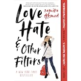 Amazon.com: Love, Hate and Other Filters: 9781616958473: Ahmed, Samira ...