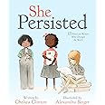 She Persisted: 13 American Women Who Changed the World: Clinton ...